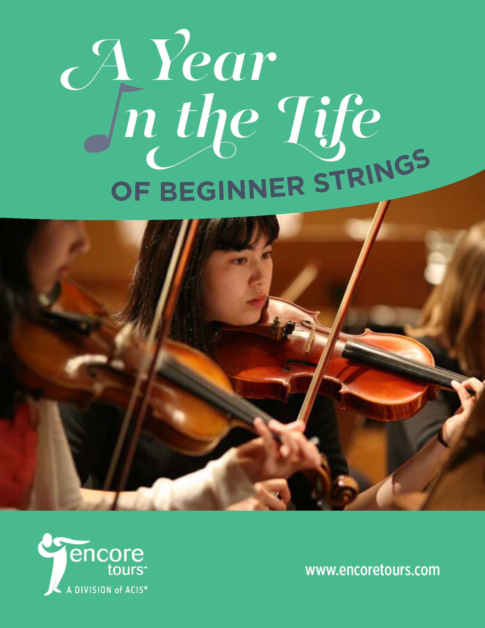 Creating a New Beginner Strings Program: A Year in the Life - Encore Tours